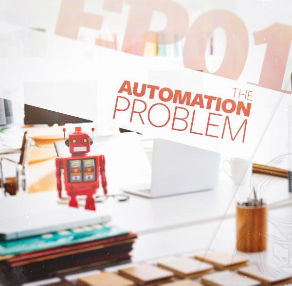 The Curious Task: The Automation Problem - Being Libertarian